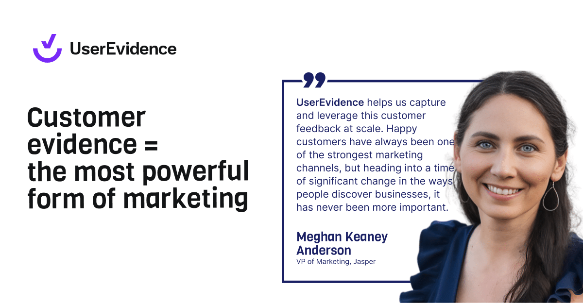 Our Customers Love UserEvidence | userevidence.com