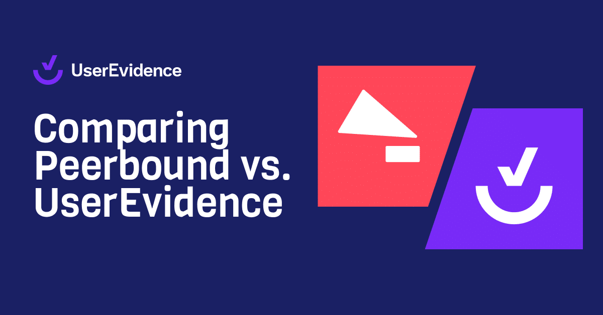 Comparing Peerbound vs. UserEvidence